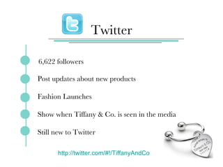 Tiffany & Co. Social Media | PPT