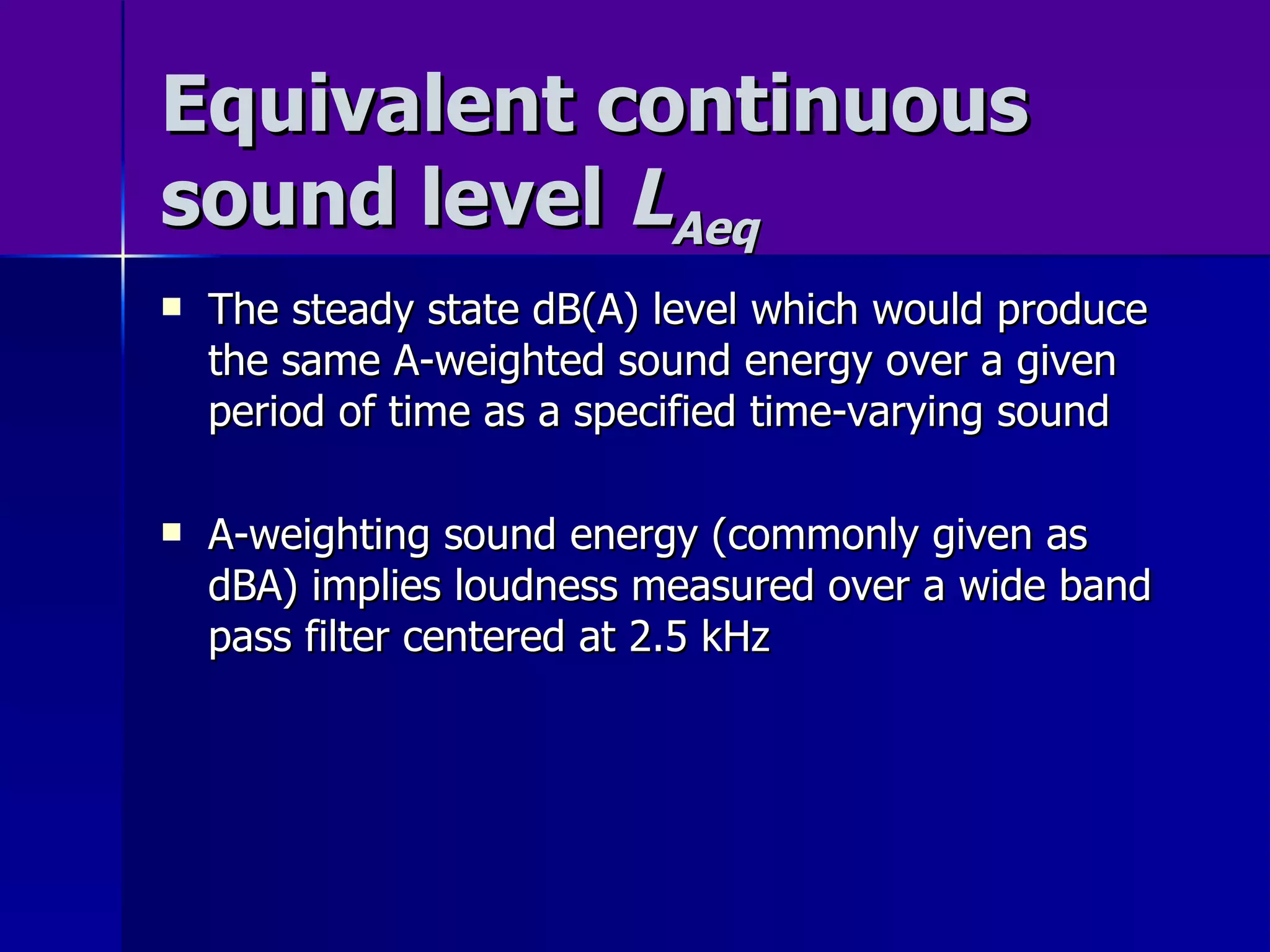 Acoustic scales and levels | PPT