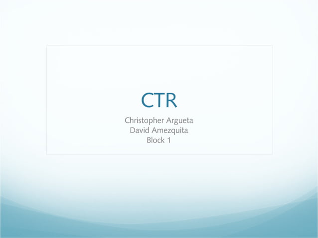 CTR | PPT