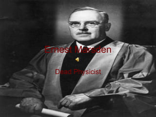 Ernest Marsden | PPT