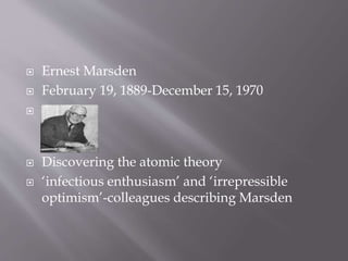 Ernest Marsden | PPTX
