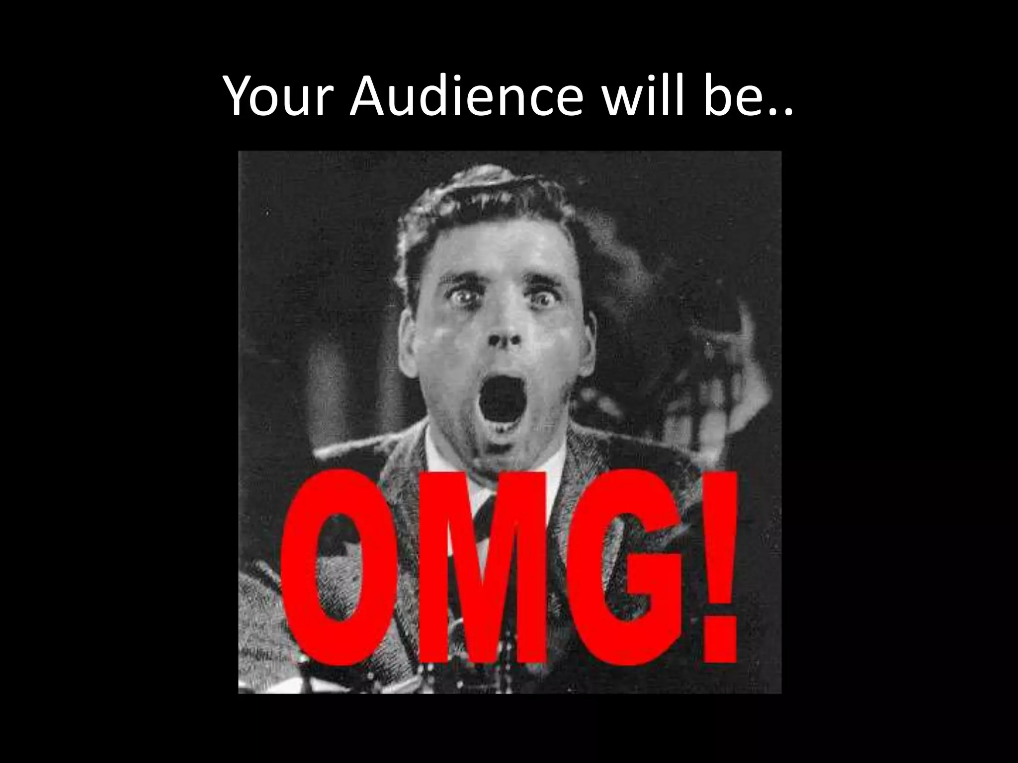 The single most attention grabbing slide EVER! | PPTX