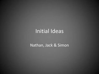 Initial Ideas PowerPoint | PPTX