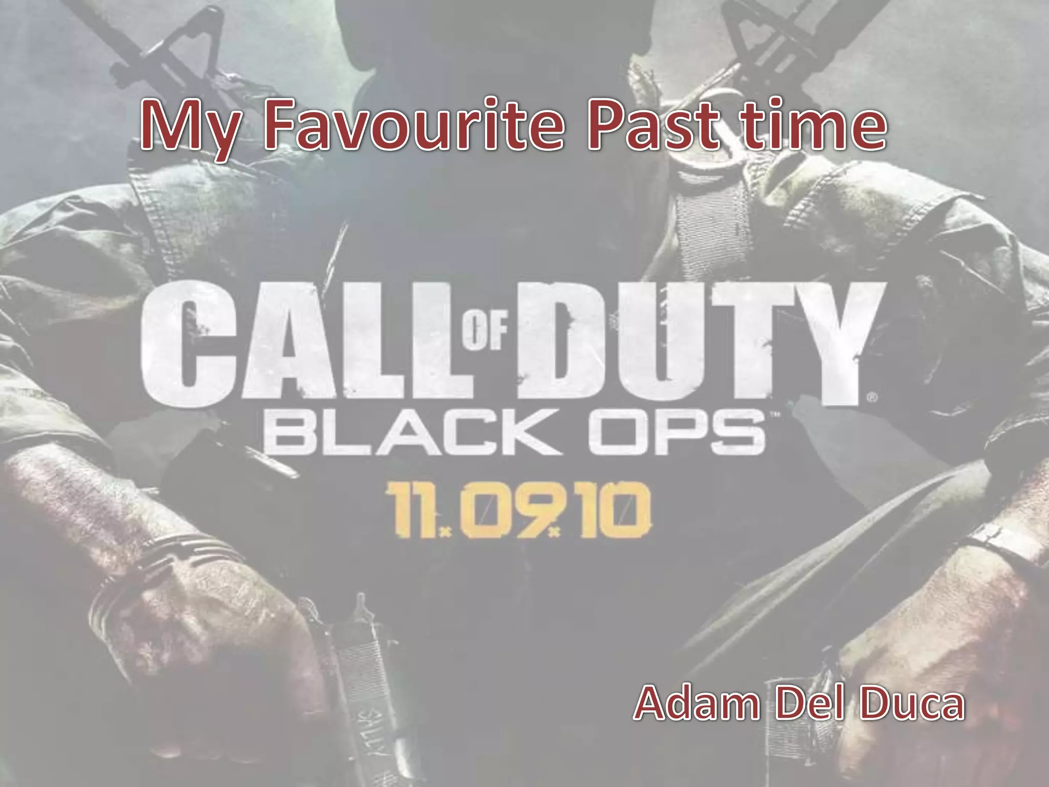 Black Ops- Adam Del Duca | PPTX