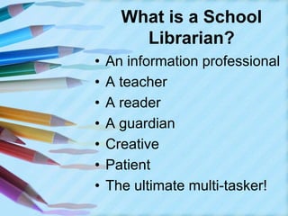 The School Librarian | PPTX