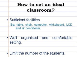 Ideal Classroom | PPTX