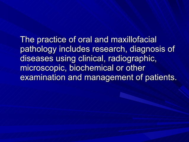 Introduction to Oral and Maxillofacial Pathology | PPT
