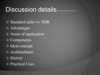 Software defined radio.... | PPTX