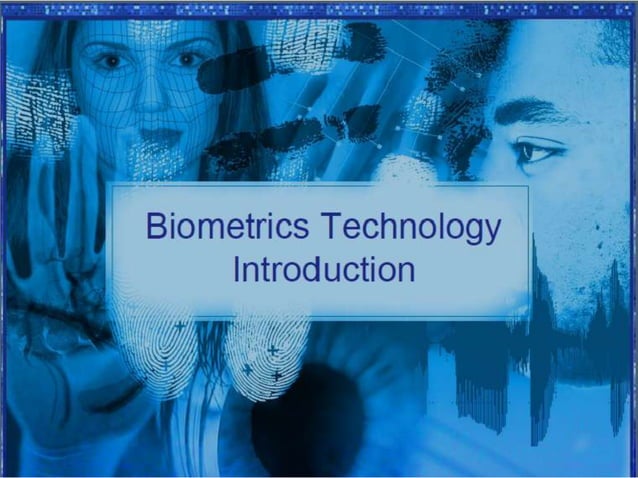 Biometric Technology | PPT