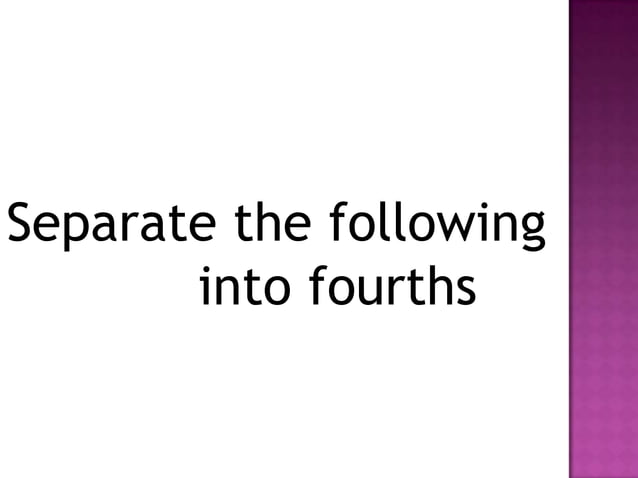 one fourth of set of objects | PPTX