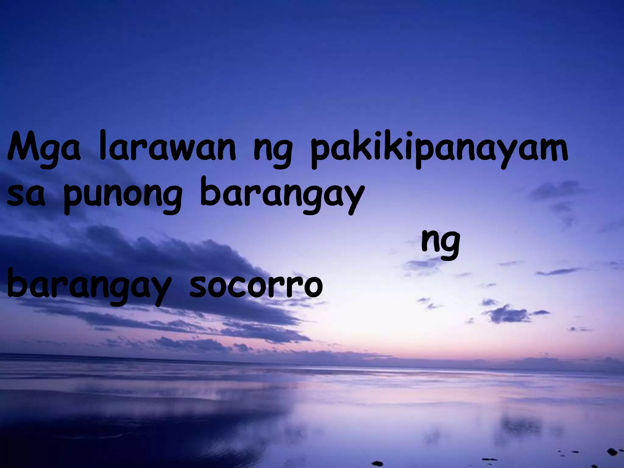 barangay socorro *** | PPTX