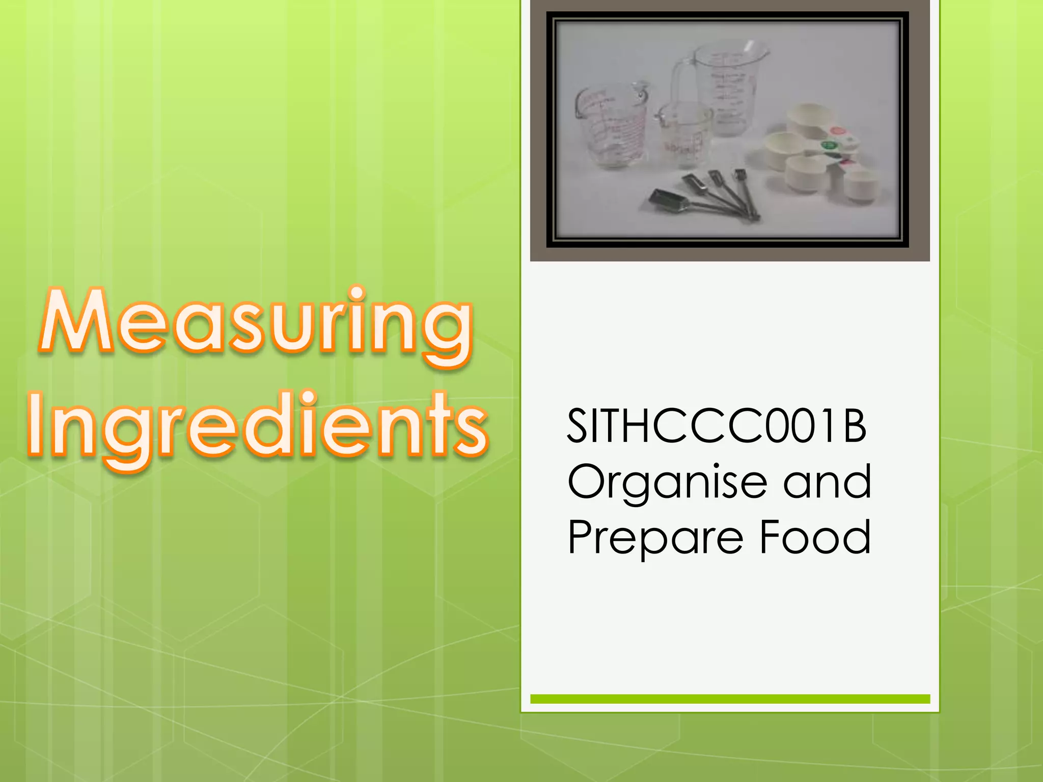 Measuring Ingredients | PPTX