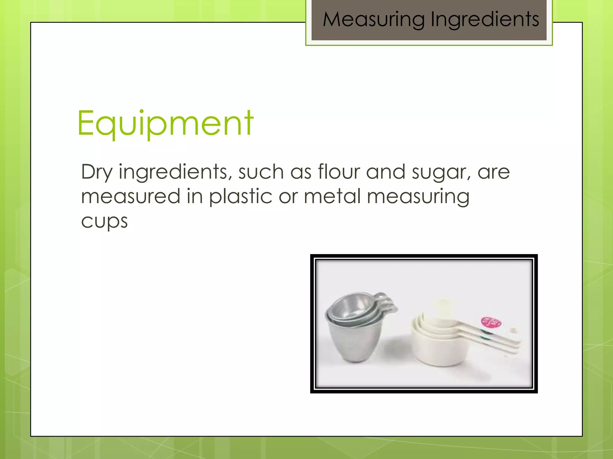 Measuring Ingredients | PPTX