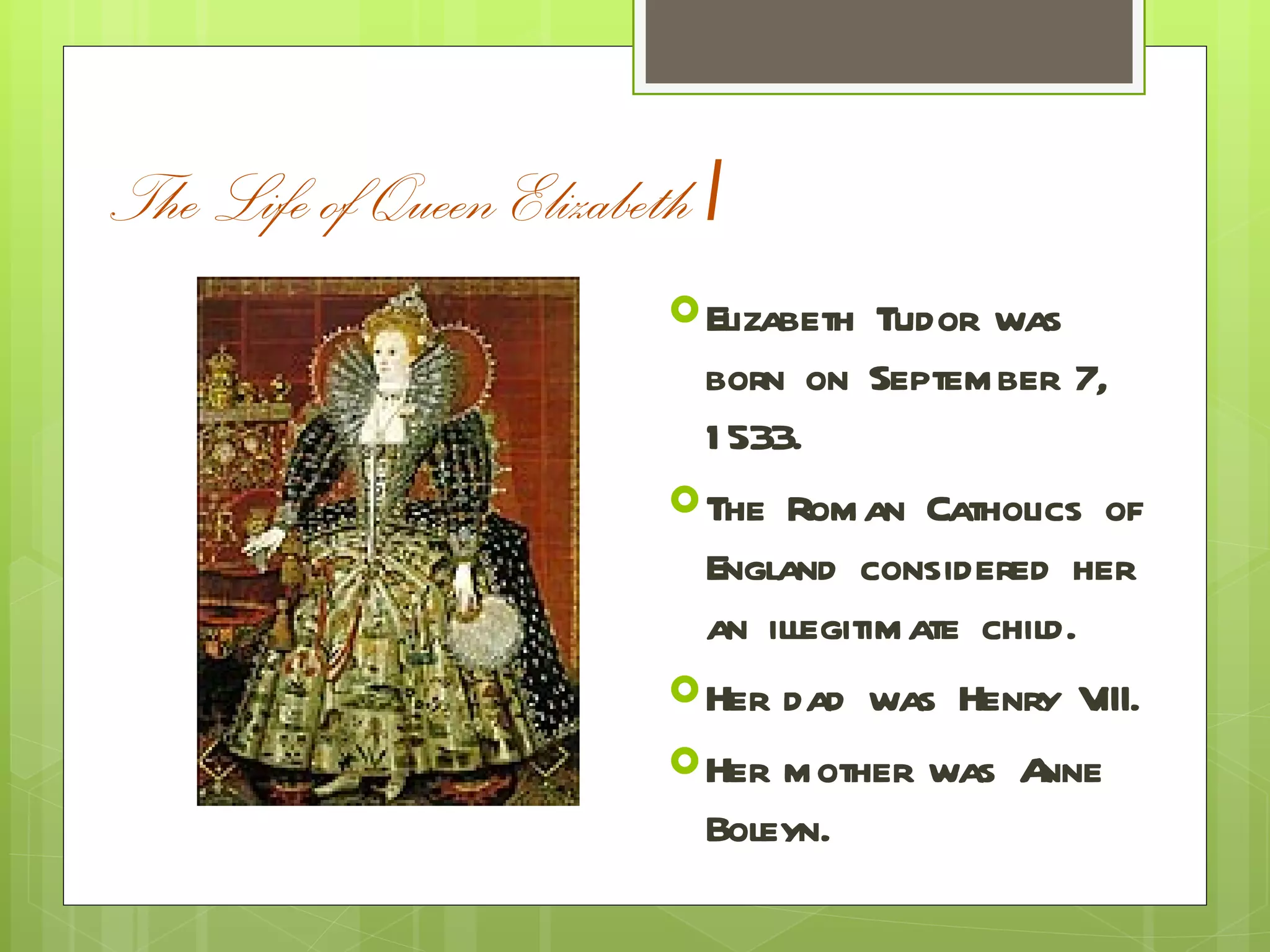 Queen Elizabeth I | PPT