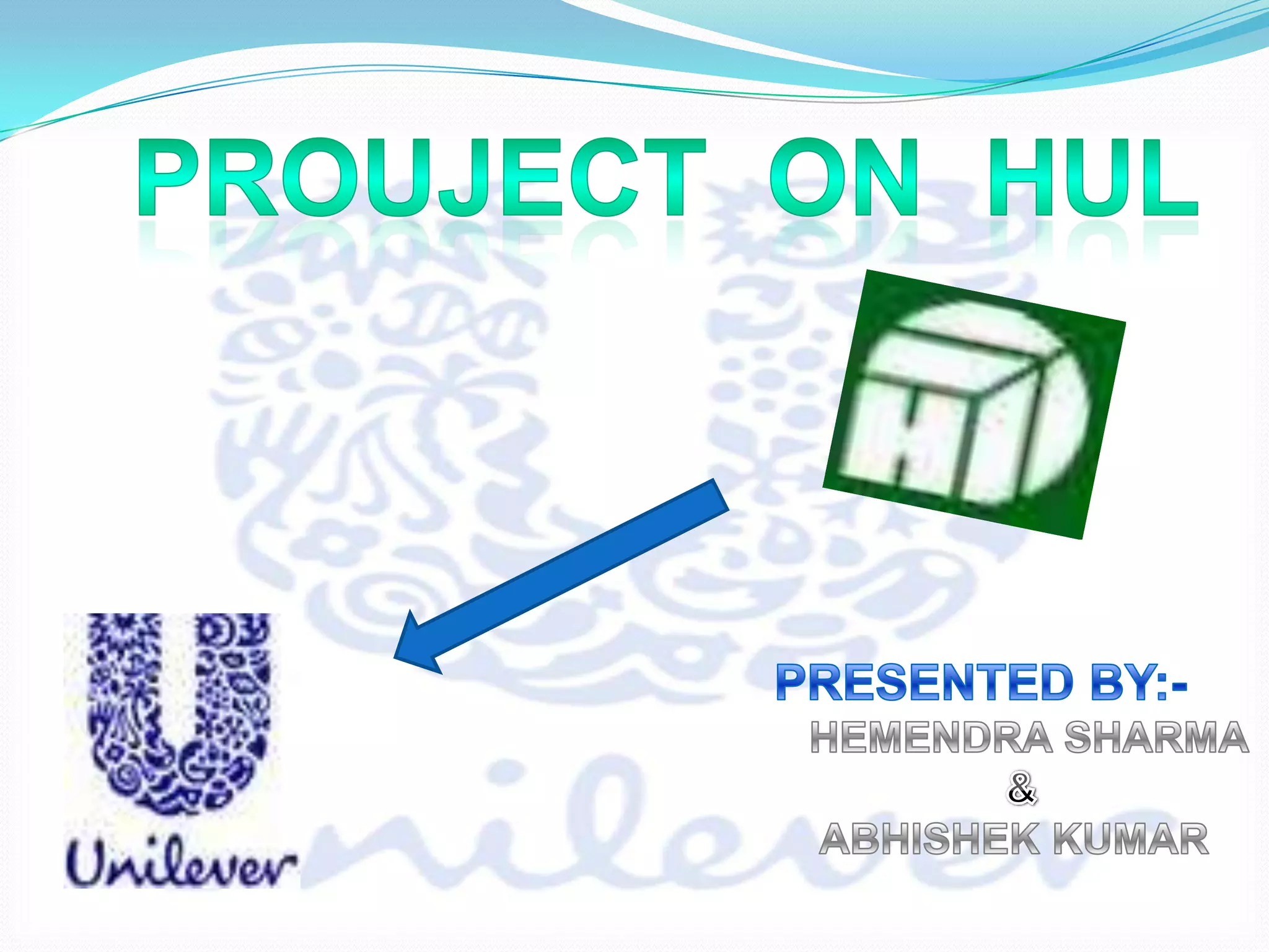 HUL Presentation | PPT