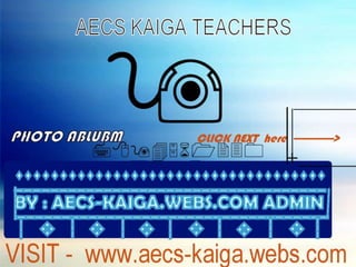 TEACHERS OF AECS KAIGA | PPT