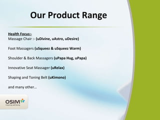 OSIM India Corporate Presentation | PPT