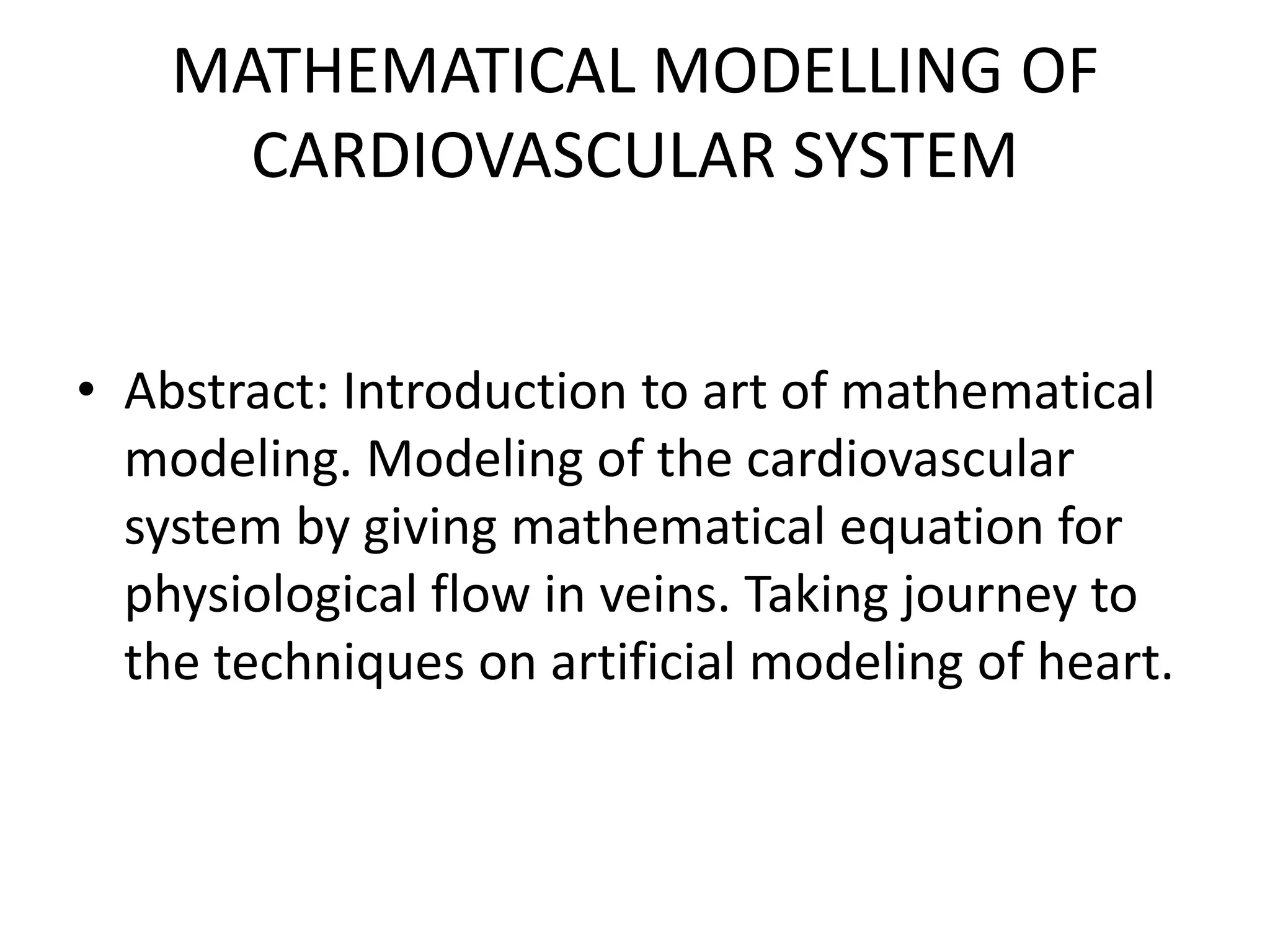 mathematical modelling of cardiovascular system | PPTX