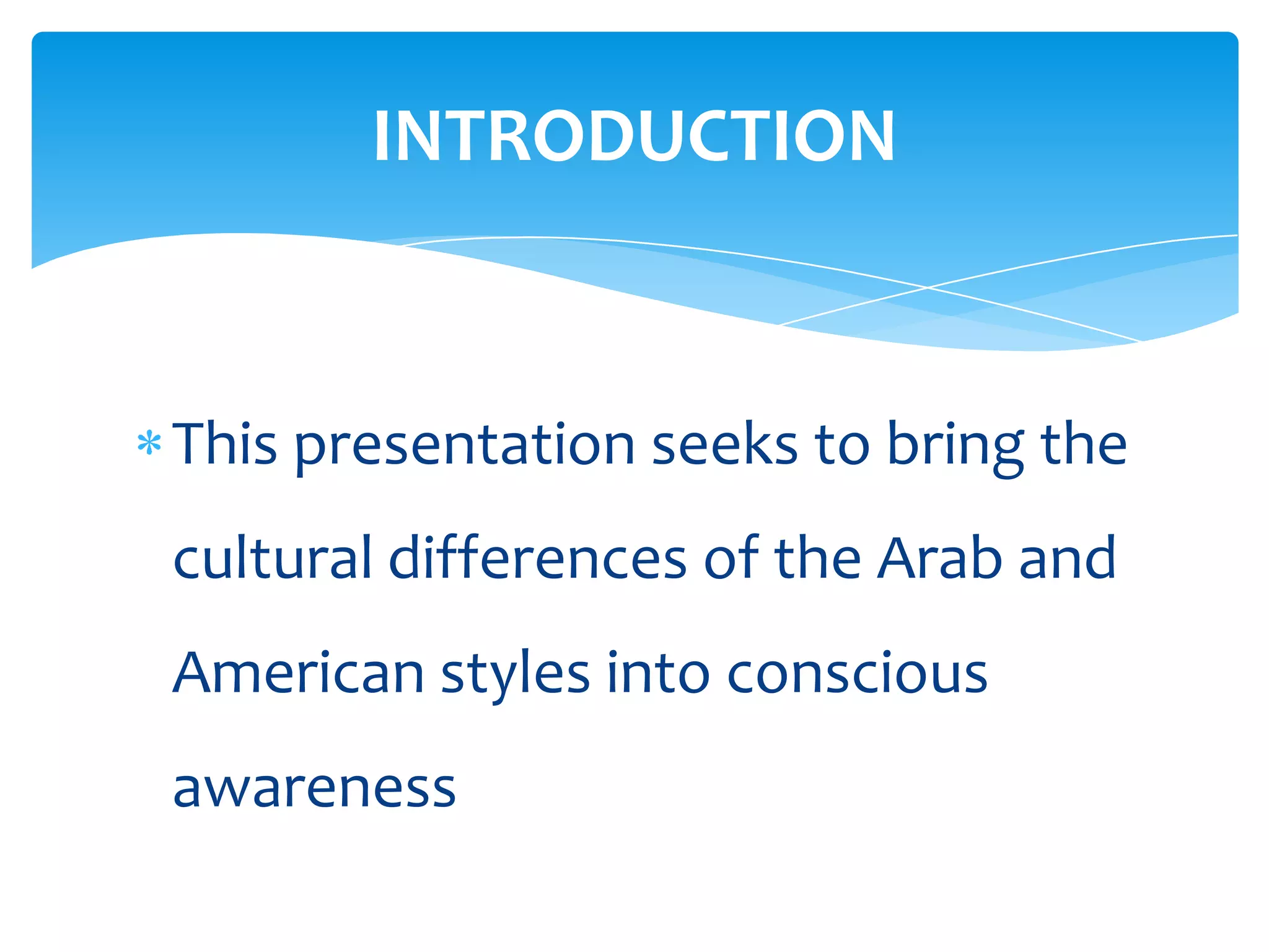 Cultural difference betn American and Arabs | PPTX