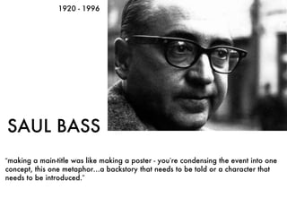 Saul Bass Case Study | PPT