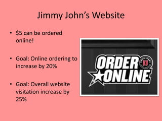 Final Presentation: Jimmy John's | PPTX | Technology & Computing