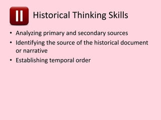Historical Thinking Skills in the 21st Century | PPTX
