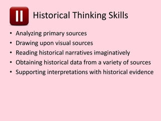 Historical Thinking Skills in the 21st Century | PPTX