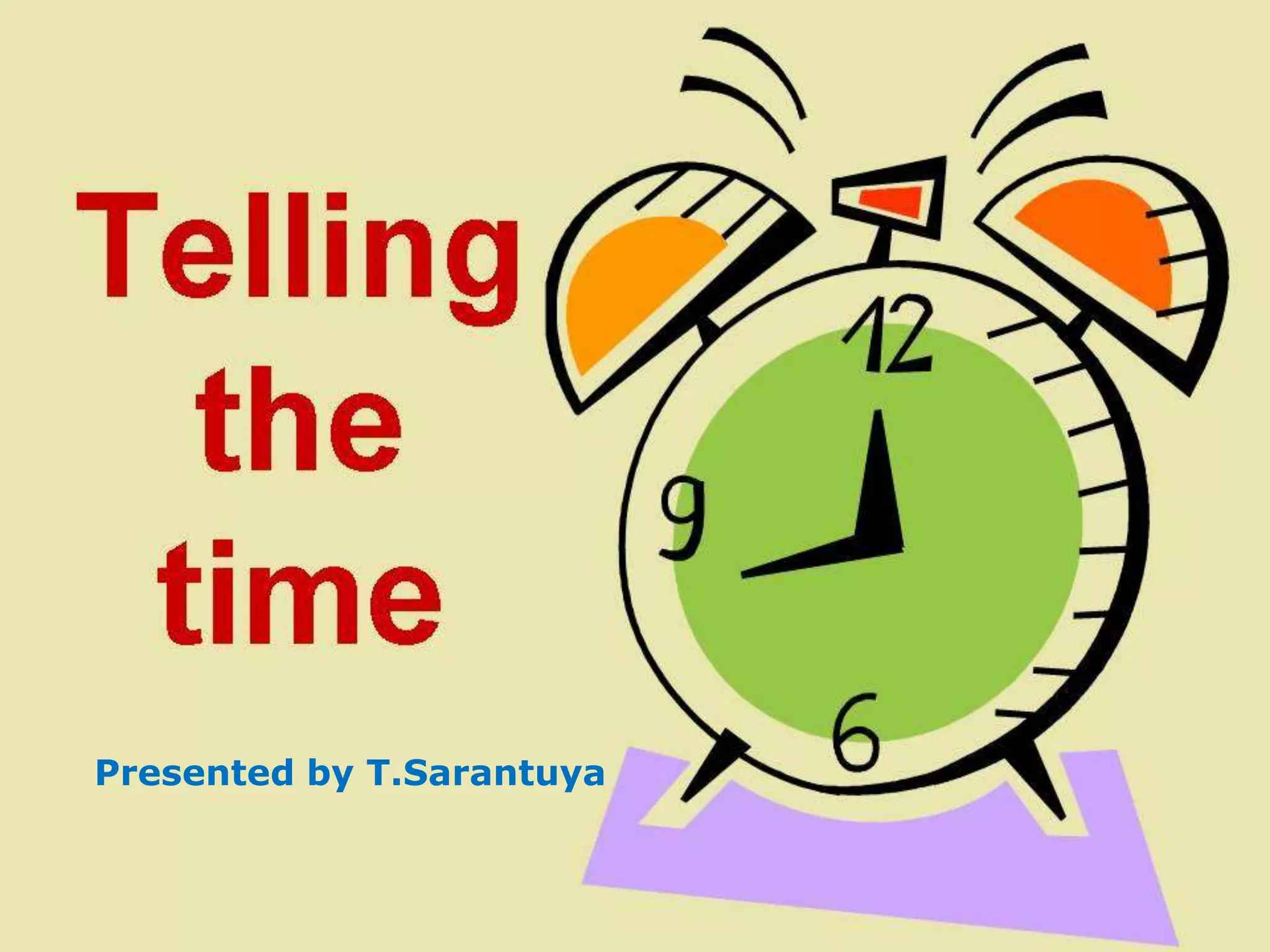 Telling the Time | PPTX