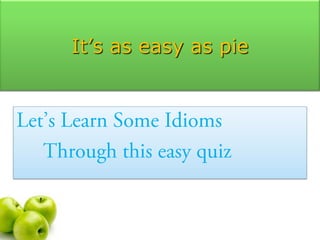 English Quiz on Idioms | PPTX