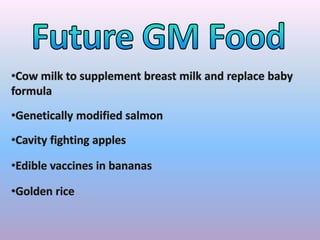 GM Food | PPTX