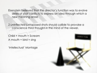The Theory of Montage: | PPT
