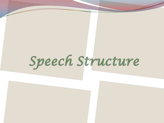 Speech Structure | PPTX