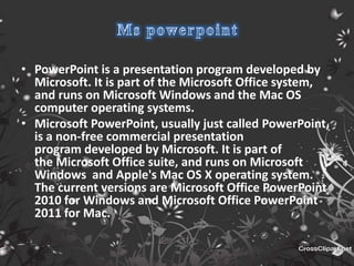 all about powerpoint it can help you | PPTX