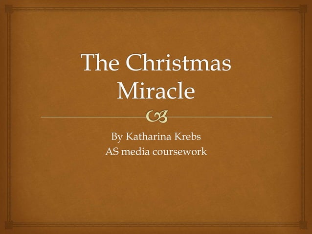 The Christmas miracle | PPTX