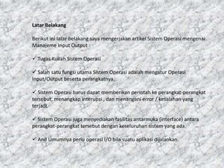Manajemn Input Output | PPTX