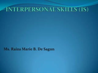 Interpersonal Skills | PPTX