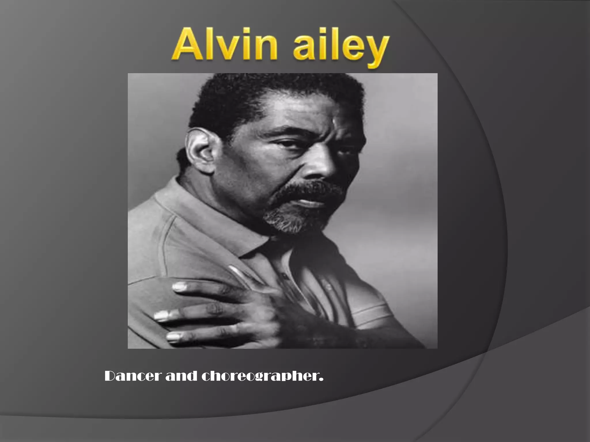 Alvin Ailey powerpoint | PPT