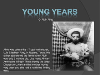 Alvin Ailey powerpoint | PPTX | Dance | Fine Art