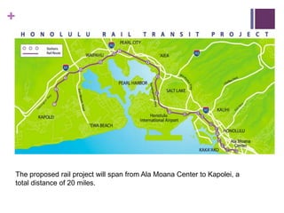 Honolulu Rail Transit - Environment | PPTX