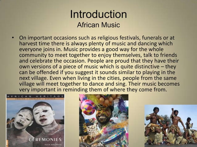 Africa/Music/Culture Reflections | PPTX | Music | Entertainment