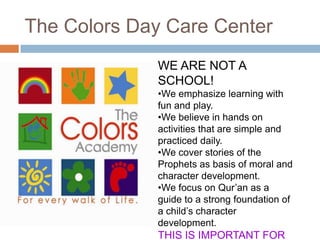 The Colors Academy | PPTX | Daycare and Pre-School | Parenting