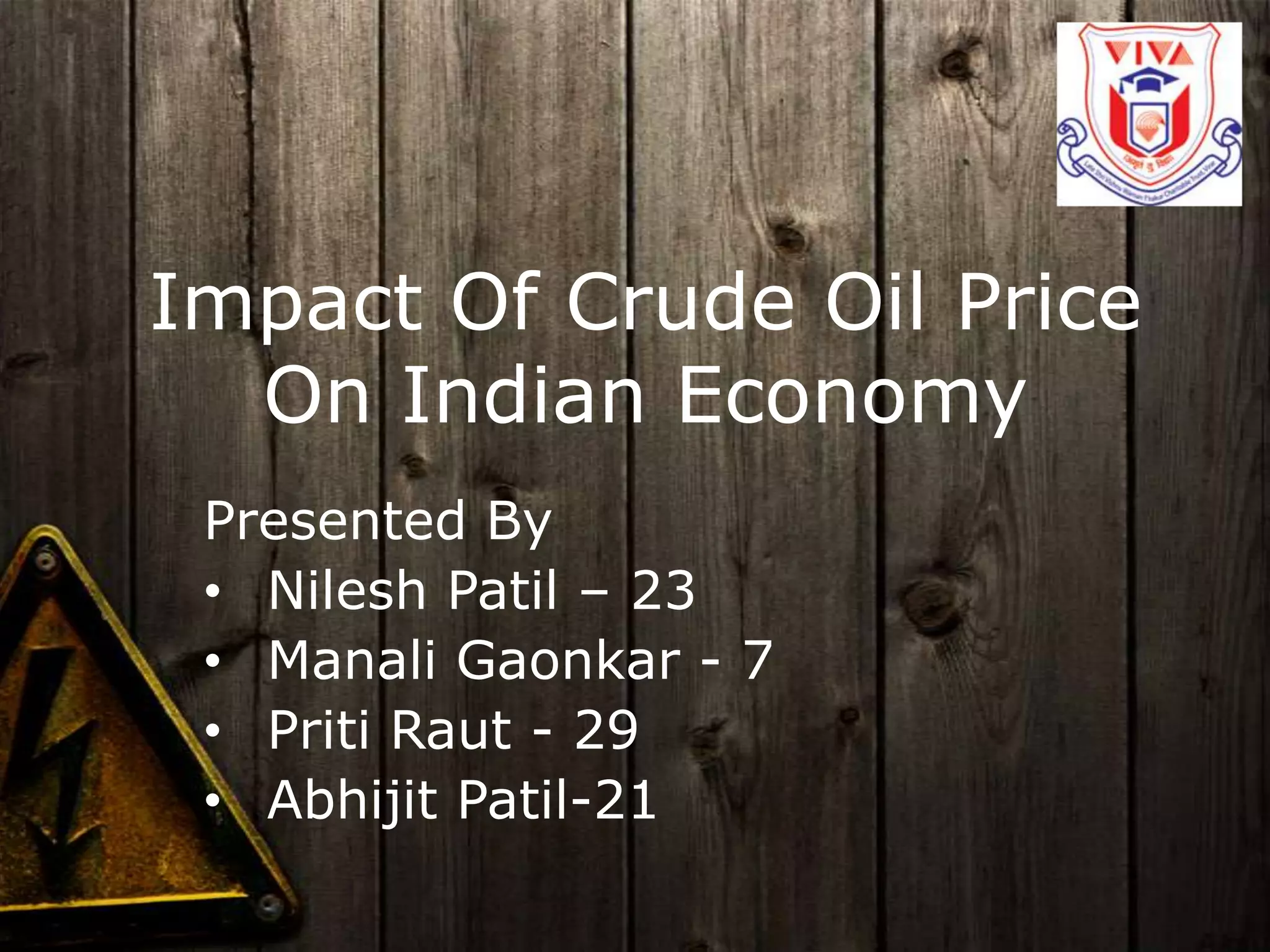 Impact Of Crude Oil Priceing on Indian Economy | PPTX