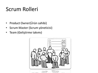 Scrum ile çevikleşiyoruz | PPT
