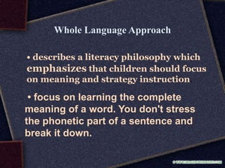 Whole Language Approach | PPTX