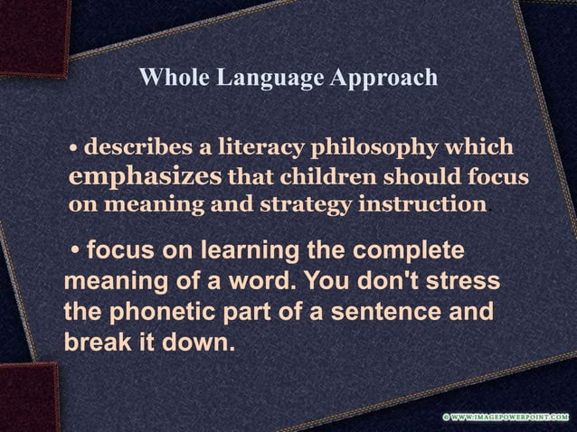 Whole Language Approach | PPTX