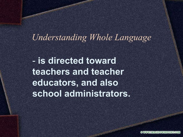 Whole Language Approach | PPTX