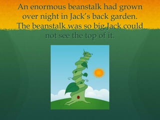 Jack and the Beanstalk. | PPTX