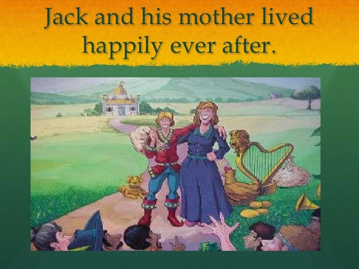 Jack and the Beanstalk.