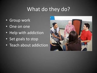 substance abuse counselor | PPTX