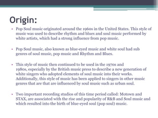 The History of Soul Pop Music | PPTX